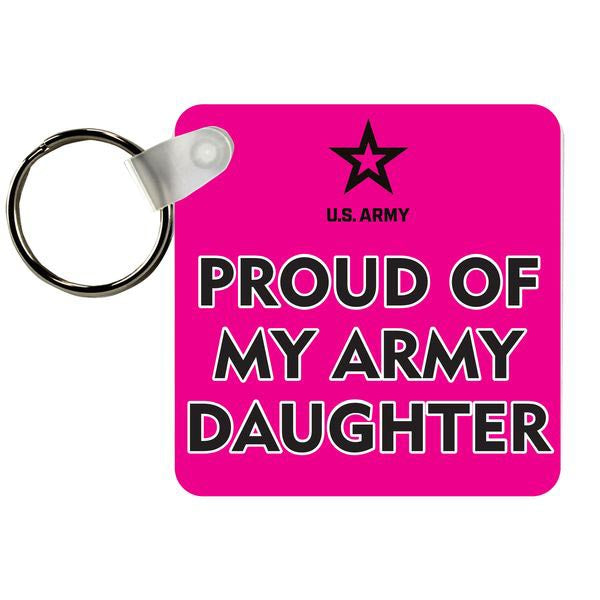 Proud of my Army Daughter Key Chain – Honor Country